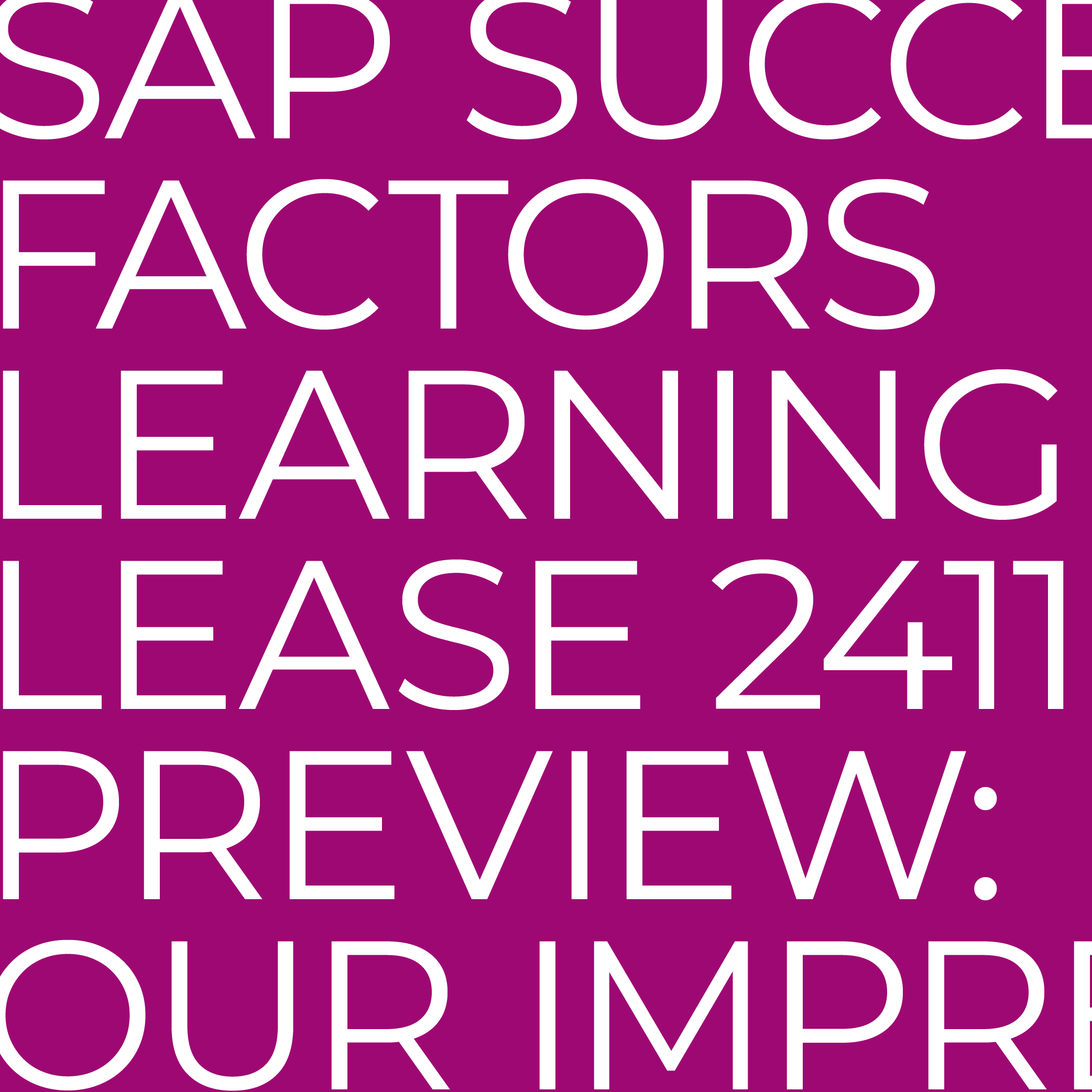 SAP SuccessFactors Learning Release 2411 Preview: Our impressions ...